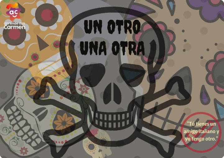 Un otro, una otra... prohibido! - Aprende con Carmen